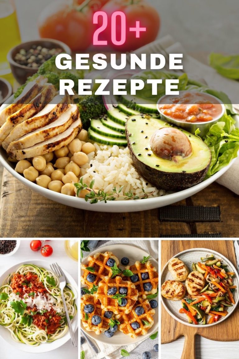 20+ gesunde Rezepte – leckere Gerichte für jeden Tag